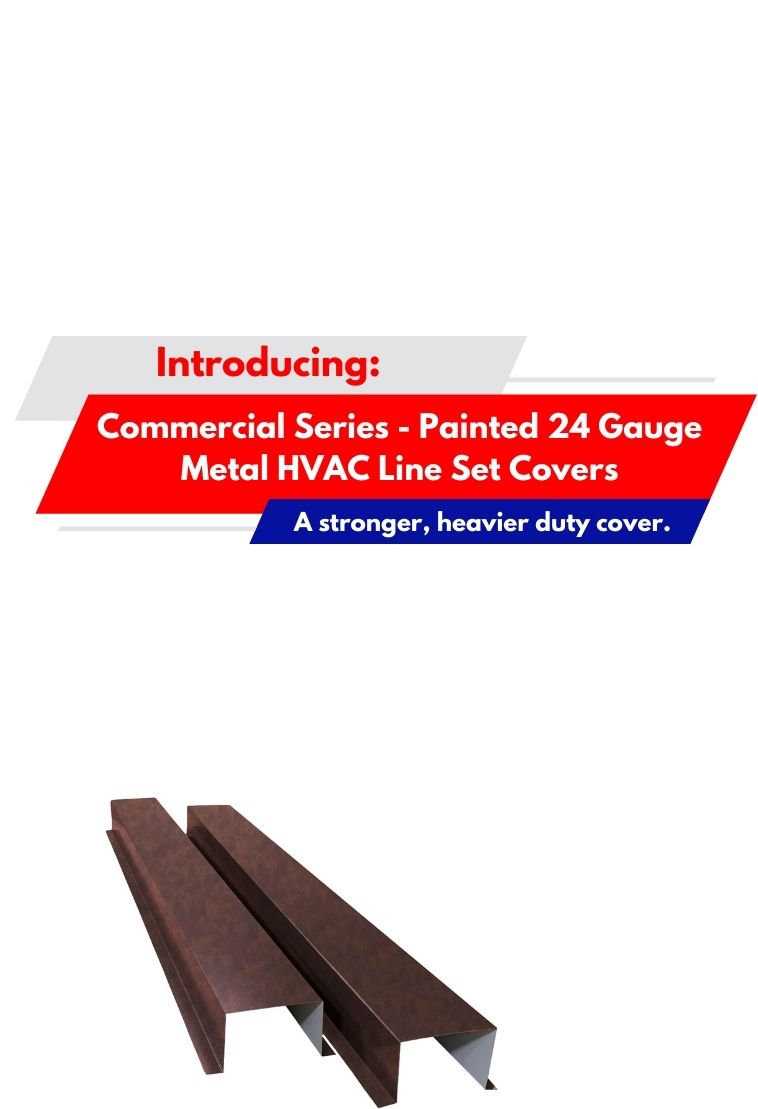 PERMACOVER is the Permanent cover for your exposed HVAC lines